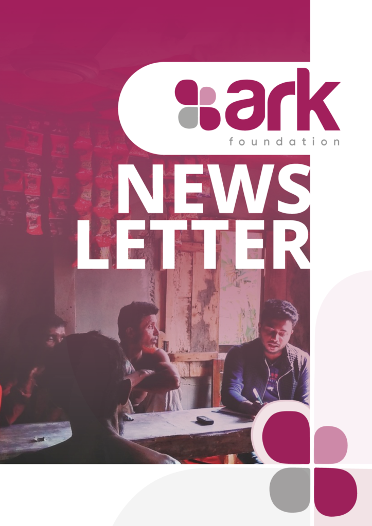 Latest Edition of ARK Foundation’s Newsletter – ARK Foundation